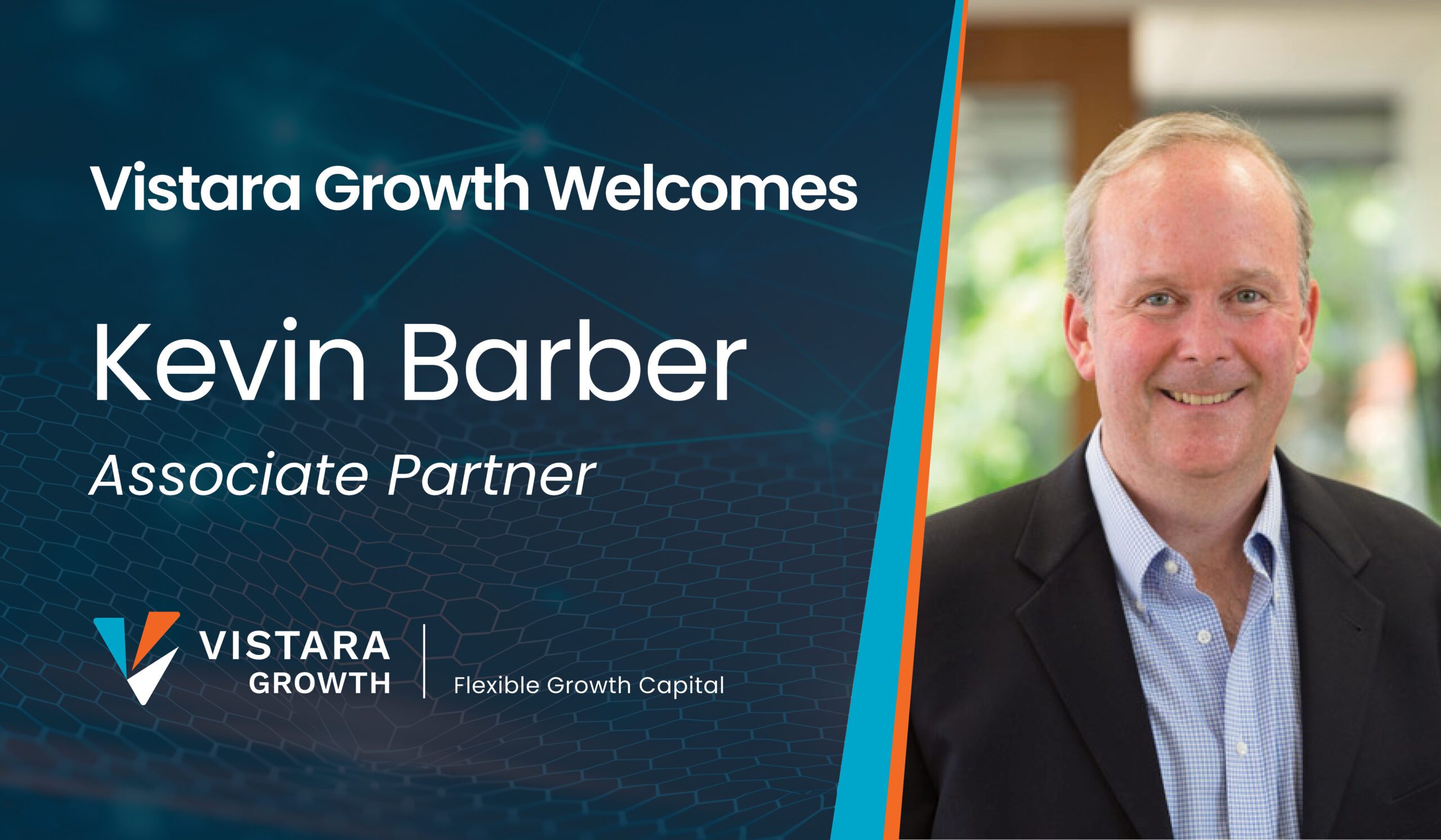 Kevin Barber Joins Vistara as Associate Partner | Vistara Growth
