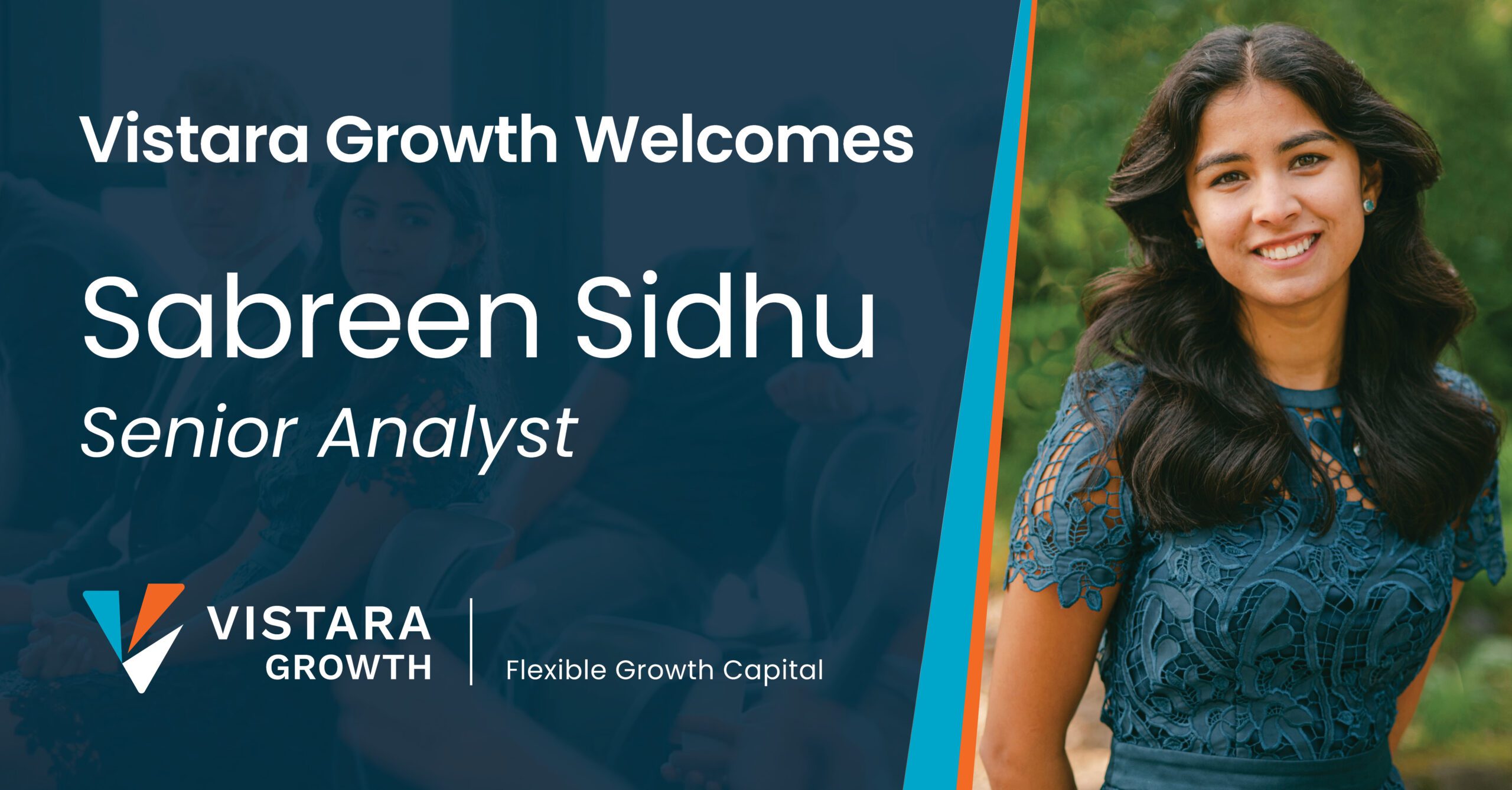 Vistara Growth Welcomes Sabreen Sidhu